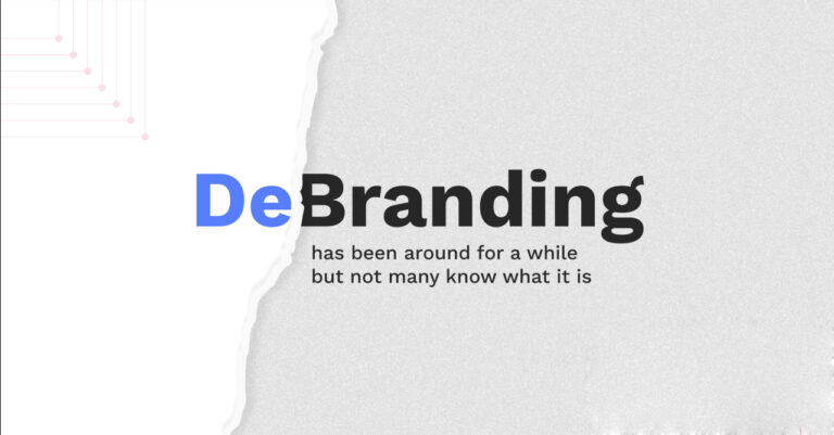 Debranding: What It Is and How It Benefits Your Brand