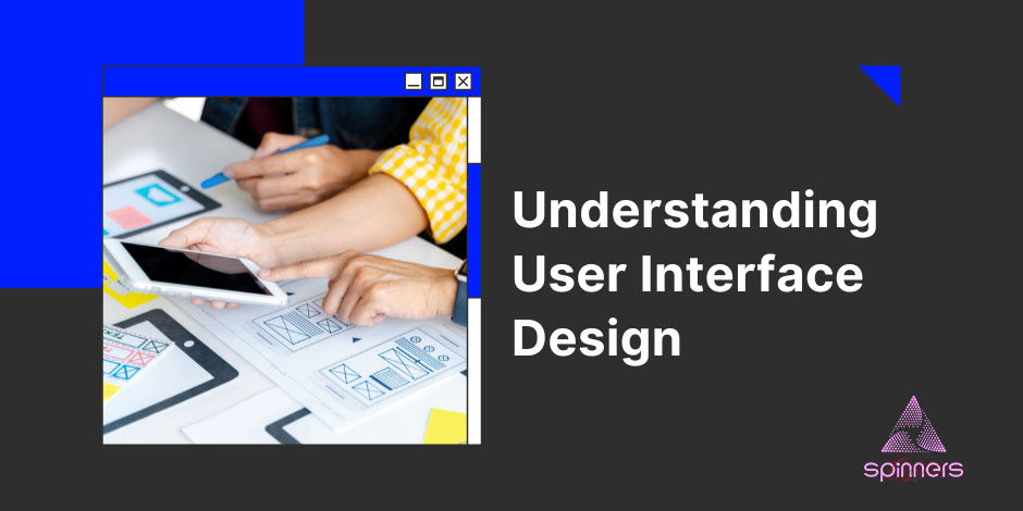 User Interface Design Ui Design By Spinners Creative Agency